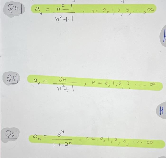 Solved 7 2 a = n²1 n کر-رة 2 را ,0 = n²+1 OS an= 2n n²+1 n = | Chegg.com