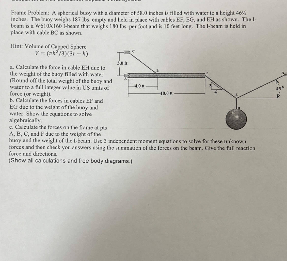 Solved Frame Problem: A spherical buoy with a diameter of | Chegg.com
