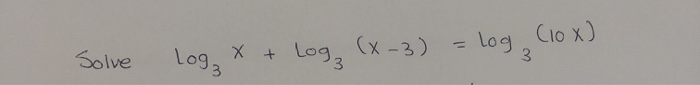 Solved (10x) X + Solve log2 Log, (x-3) = log₂ | Chegg.com