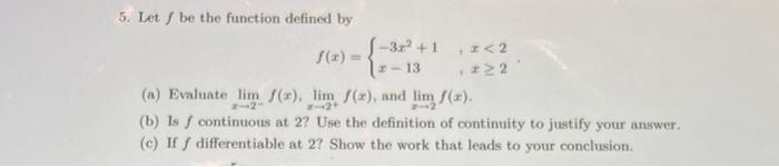 Solved 5. Let f be the function defined by | Chegg.com