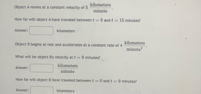 Solved Object A moves at a constant velocity of 5 minute | Chegg.com