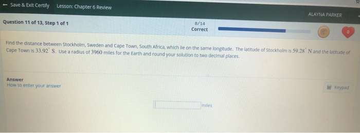 Solved - Save & Exit Certify Lesson: Chapter 6 Review ALAYNA | Chegg.com