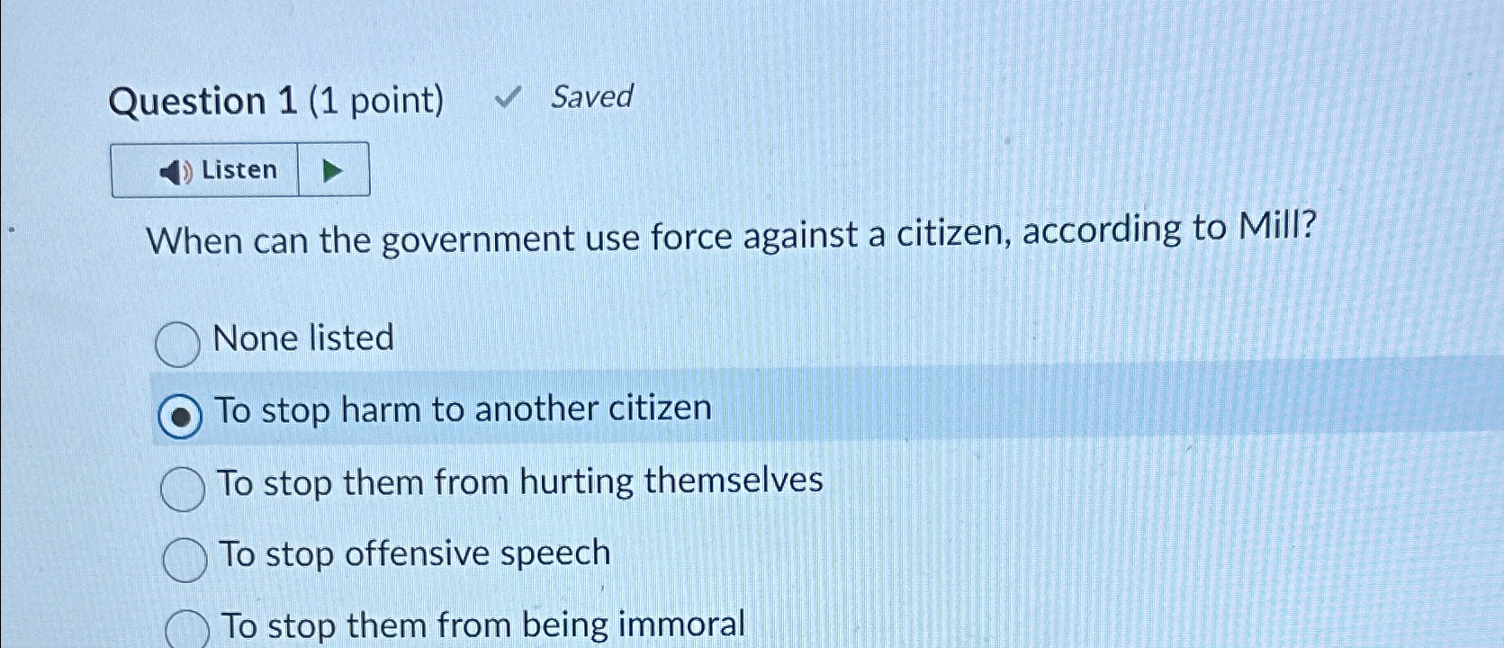 Solved Question 1 (1 ﻿point) ﻿SavedListenWhen can the | Chegg.com