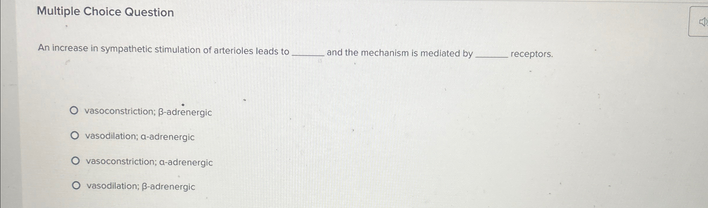 Solved Multiple Choice QuestionAn increase in sympathetic | Chegg.com