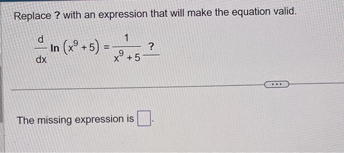 Solved replace ? with an expression that will make the | Chegg.com
