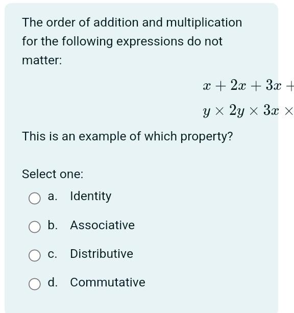 Solved The order of addition and multiplication for the | Chegg.com