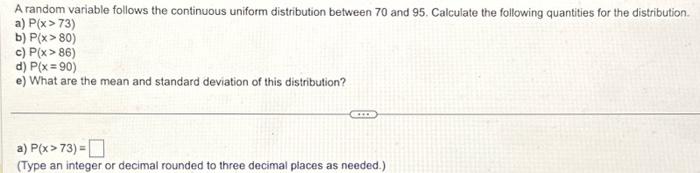 Solved A random variable follows the continuous uniform | Chegg.com