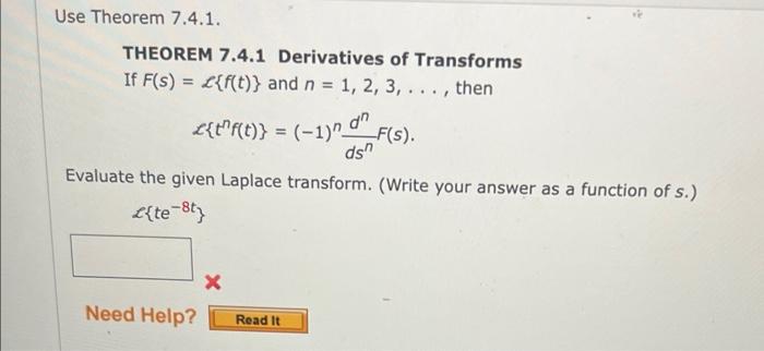 Solved THEOREM 7.4.1 Derivatives of Transforms If | Chegg.com