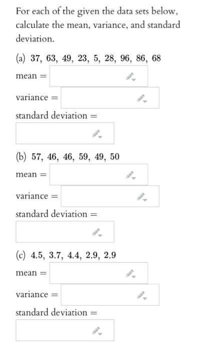 Solved For each of the given the data sets below, calculate | Chegg.com