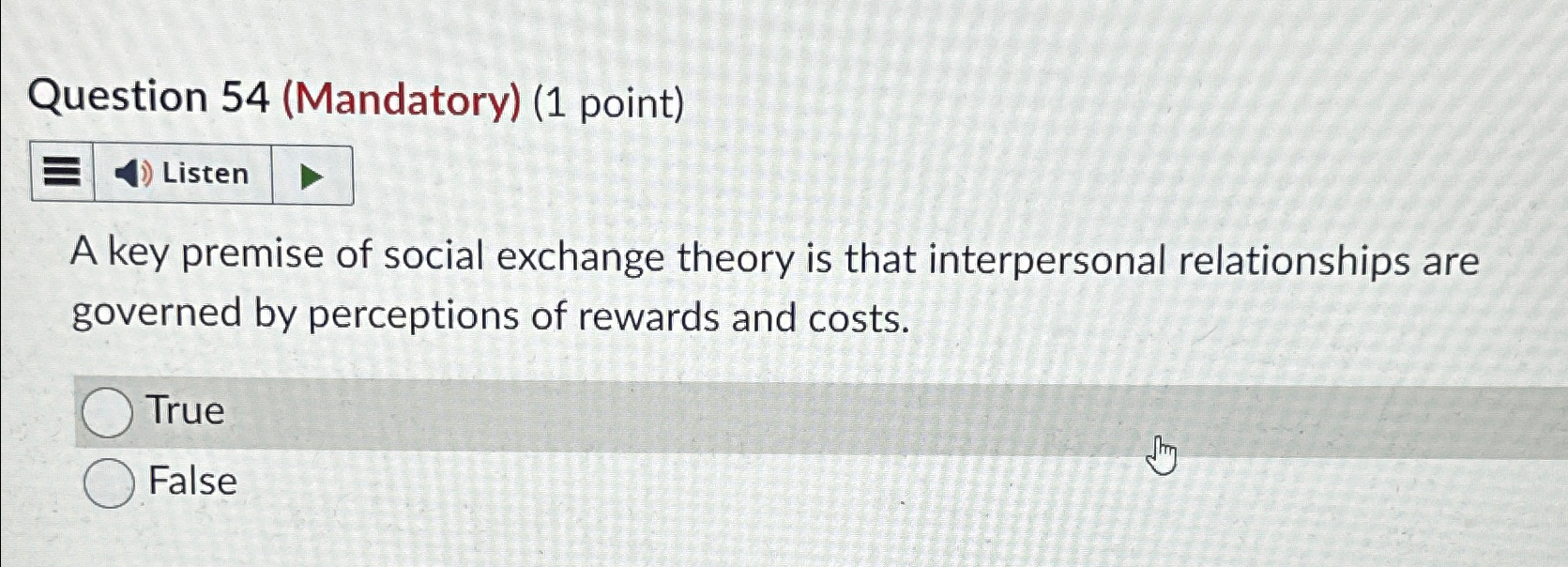 Solved Question 54 (Mandatory) (1 ﻿point)A key premise of | Chegg.com