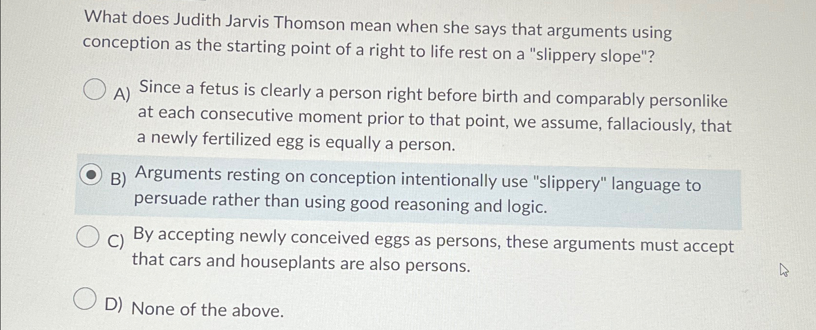 Solved What does Judith Jarvis Thomson mean when she says | Chegg.com