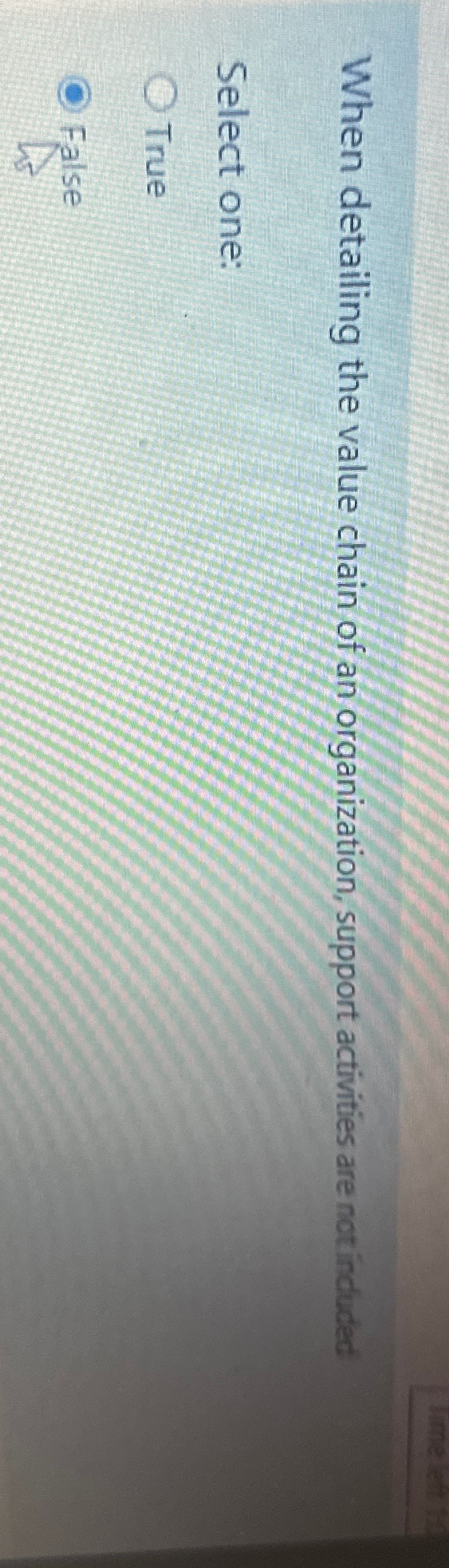 Solved When detailing the value chain of an organization, | Chegg.com