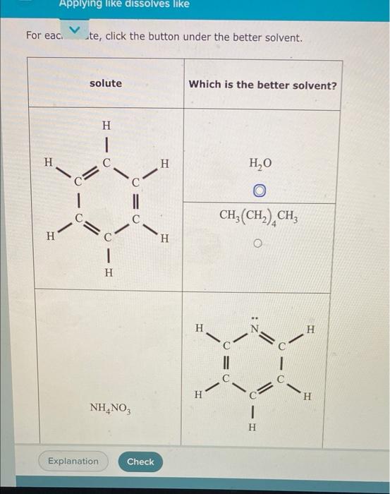 Solved Applying like dissolves like For eac te, click the | Chegg.com