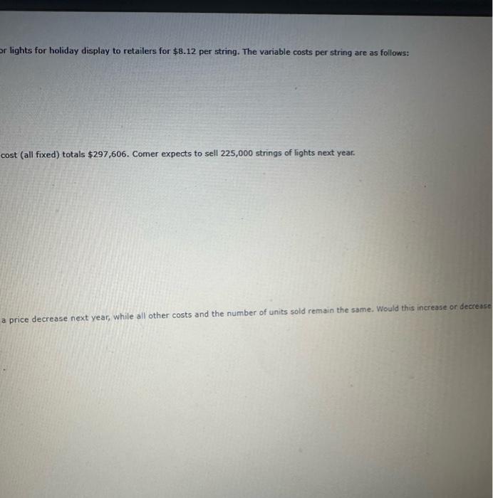 Solved Margin of Satety Comer Company produces and sells | Chegg.com