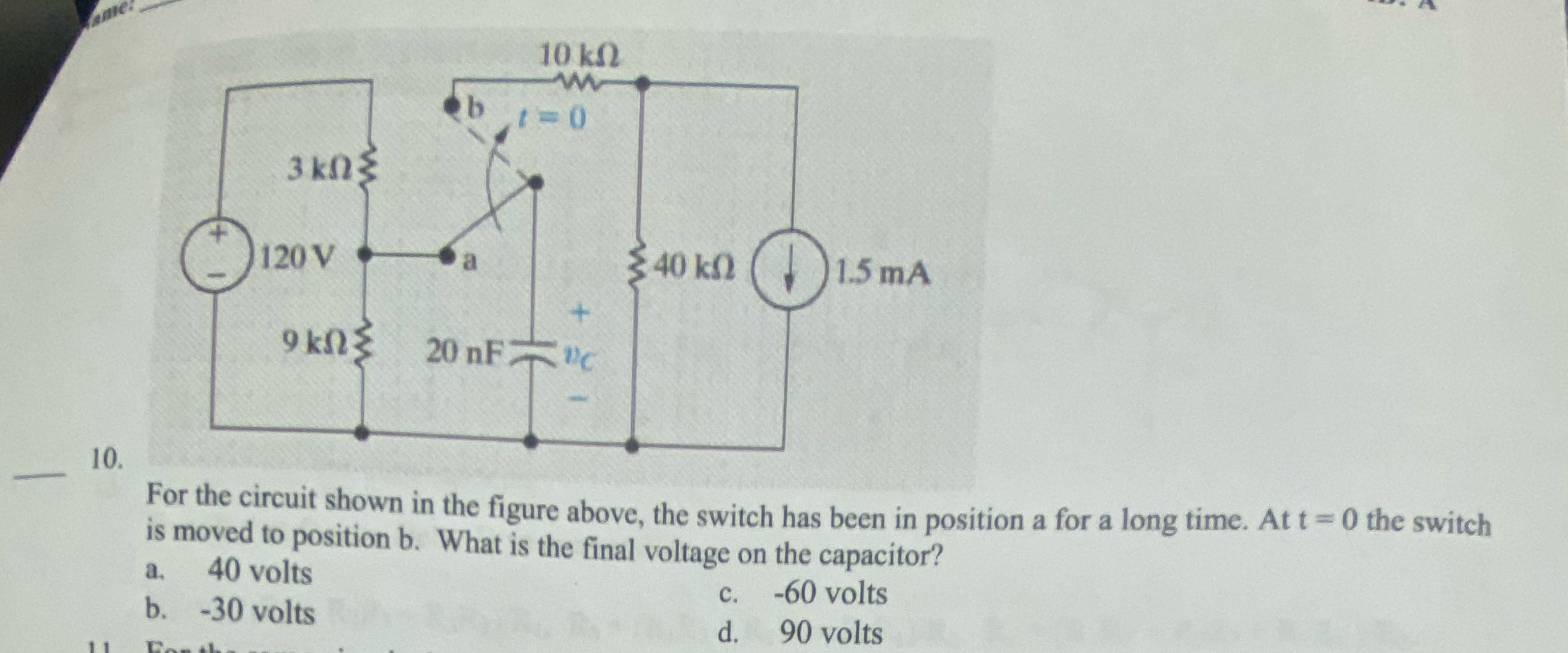 Solved For the circuit shown in the figure above, the switch | Chegg.com