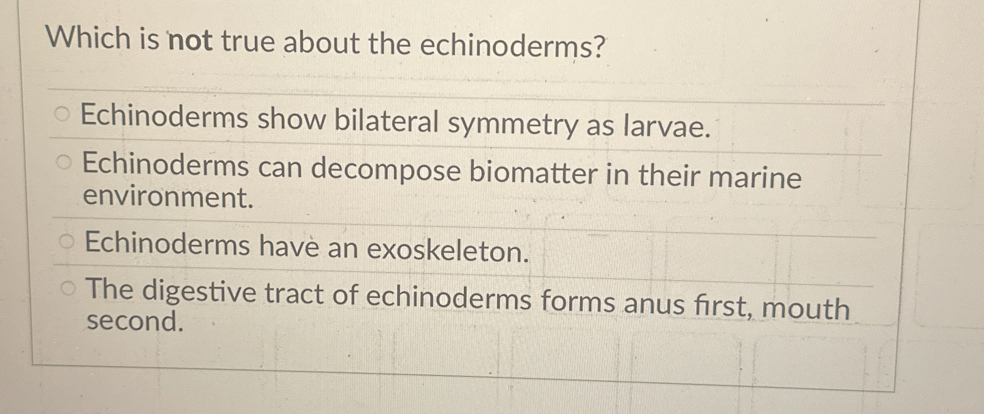 Which is not true about the echinoderms?Echinoderms | Chegg.com