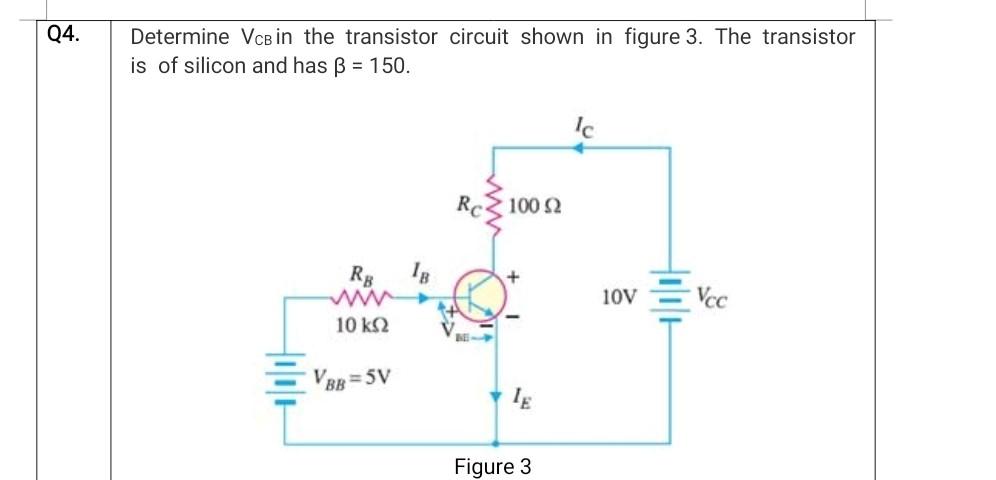 Solved Determine VCB in the transistor circuit shown in | Chegg.com