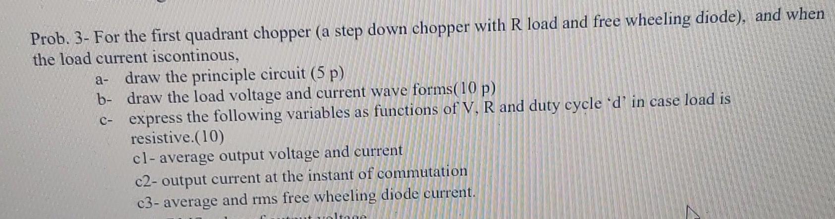Solved a- Prob. 3- For the first quadrant chopper (a step | Chegg.com