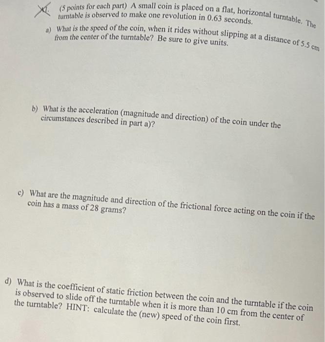 Solved 12. (5 points for each part) A small coin is placed | Chegg.com