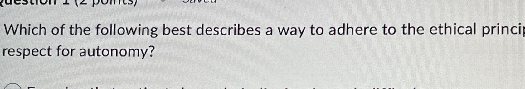 Solved Which of the following best describes a way to adhere | Chegg.com