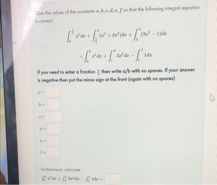 Solved Give the values of the constants a,b,c,d,e,f so that | Chegg.com