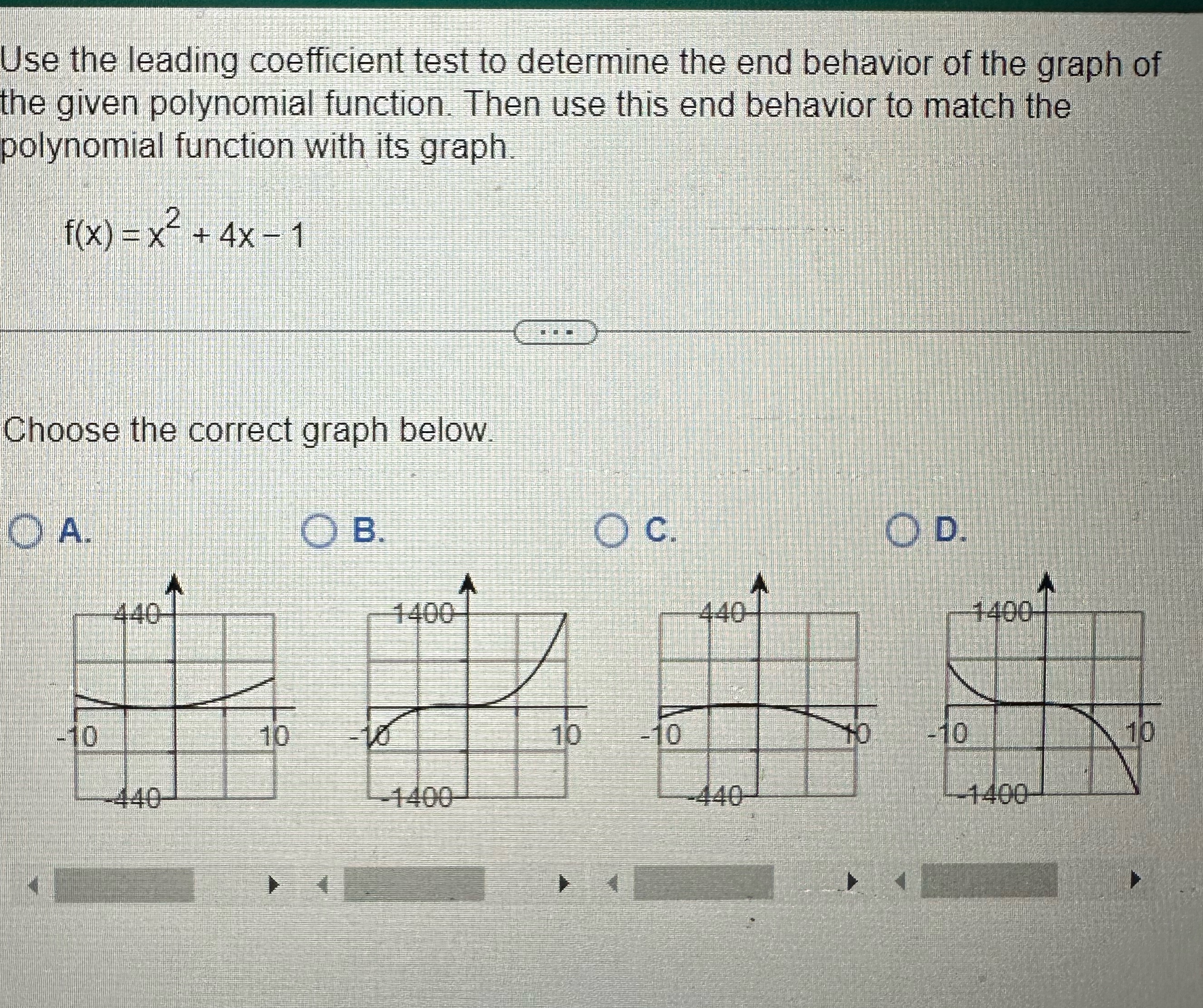 Solved Use the leading coefficient test to determine the end | Chegg.com