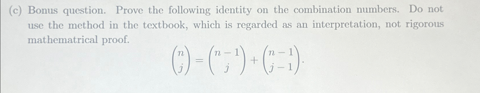 Solved (c) ﻿Bonus question. Prove the following identity on | Chegg.com