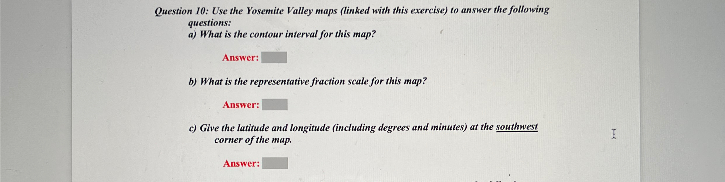 Solved Question 10: Use the Yosemite Valley maps (linked | Chegg.com
