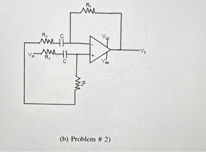 Solved (b) Problem \# 2)a) (1+1+1=3 points) For the circuit | Chegg.com