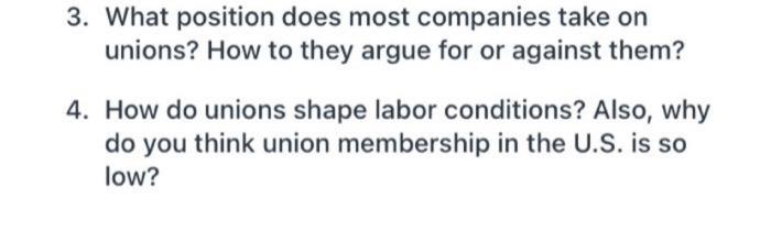 Solved 3. What position does most companies take on unions? | Chegg.com