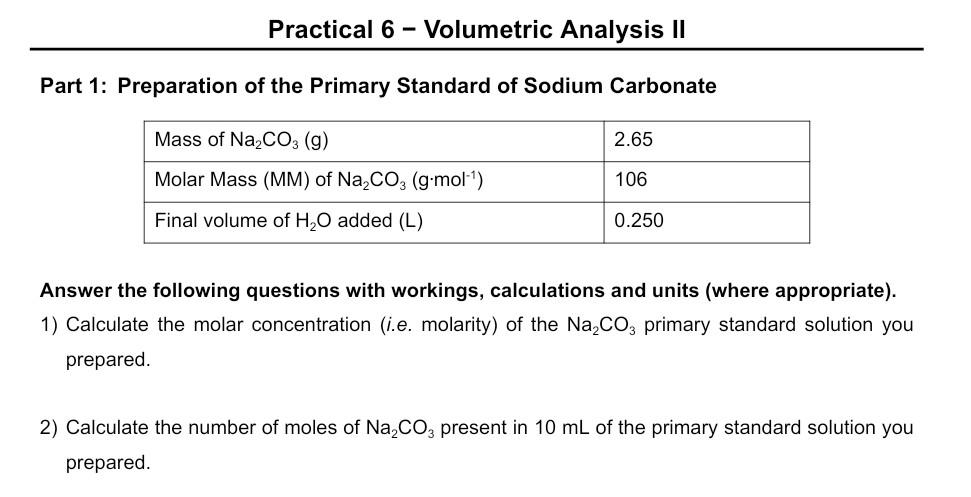 Solved Part 1: Preparation of the Primary Standard of Sodium | Chegg.com