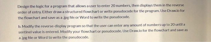 Solved I need help solving the flowchart part, I know how to | Chegg.com