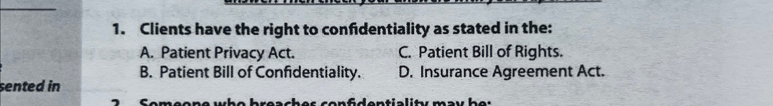 Solved Clients have the right to confidentiality as stated | Chegg.com