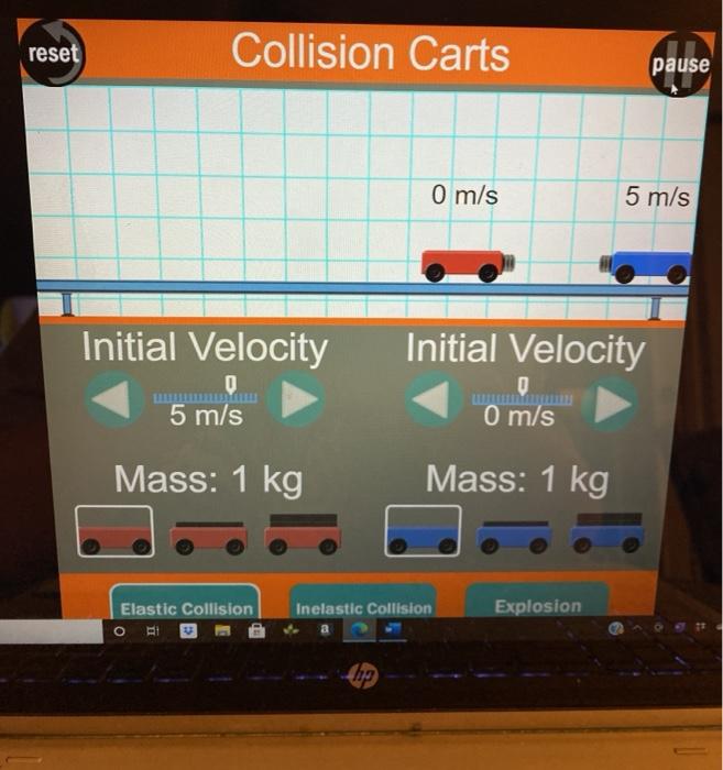Solved Part Iii Elastic Collisions For This Part Of The 