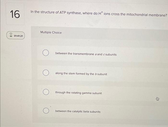 Solved In the structure of ATP synthase, where do H+ions | Chegg.com