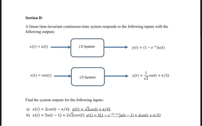 Solved Section D: A linear time-invariant continuous-time | Chegg.com