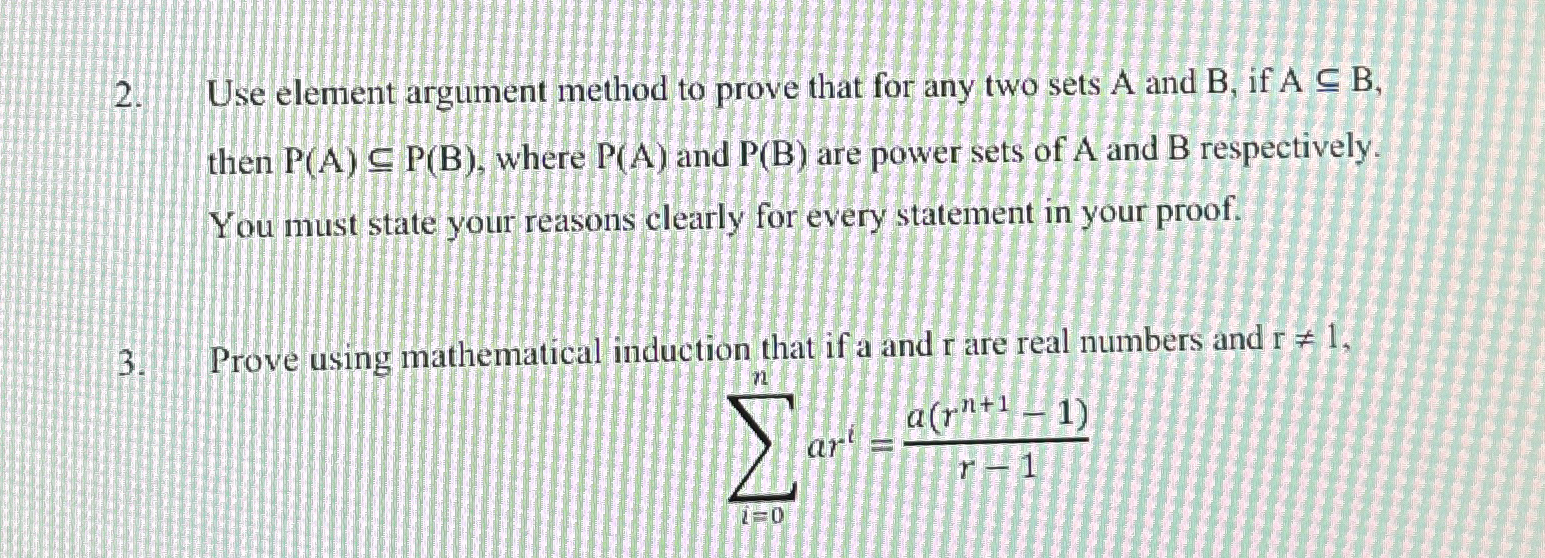 1) Use element argument method to prove that for any | Chegg.com 1) Use element argument method to prove that for any | Chegg.com