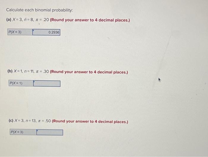 Solved Calculate each binomial probability: (a) | Chegg.com