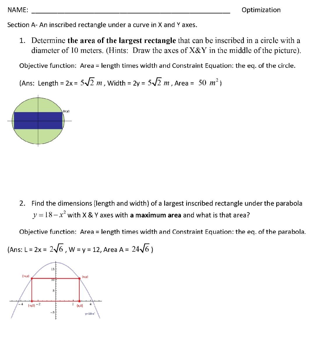 Solved NAME: Optimization Section A- An inscribed rectangle | Chegg.com