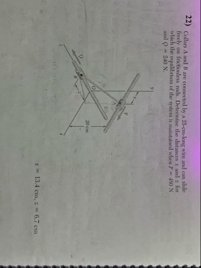 Solved Collars A and B ﻿are connected by a 25-cm-long wire | Chegg.com