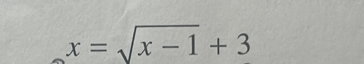 Solved x=x-12+3 | Chegg.com