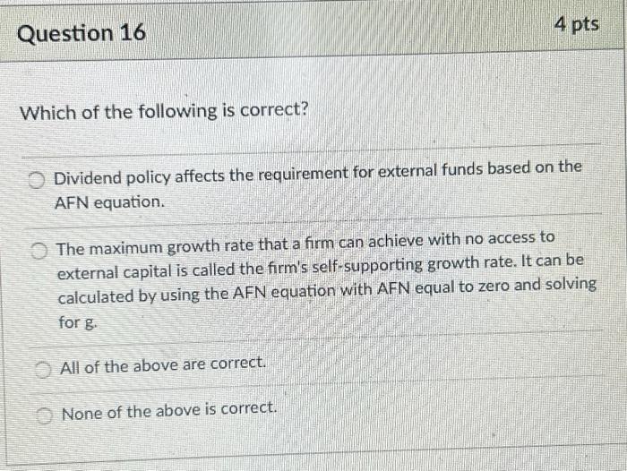 Solved Which of the following is correct? Dividend policy | Chegg.com