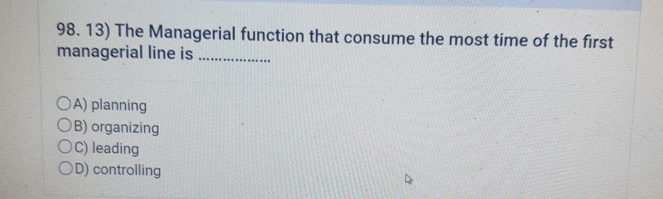 Solved The Managerial function that consume the most time of | Chegg.com