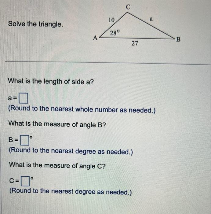 Solved Solve the triangle shown to the right. A≈0∘,B≈∘∘, and | Chegg.com