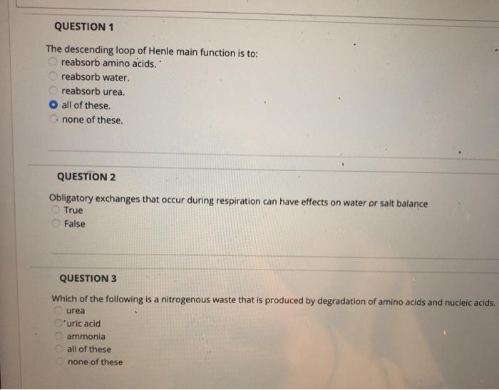 Solved QUESTION 1 The descending loop of Henle main function | Chegg.com
