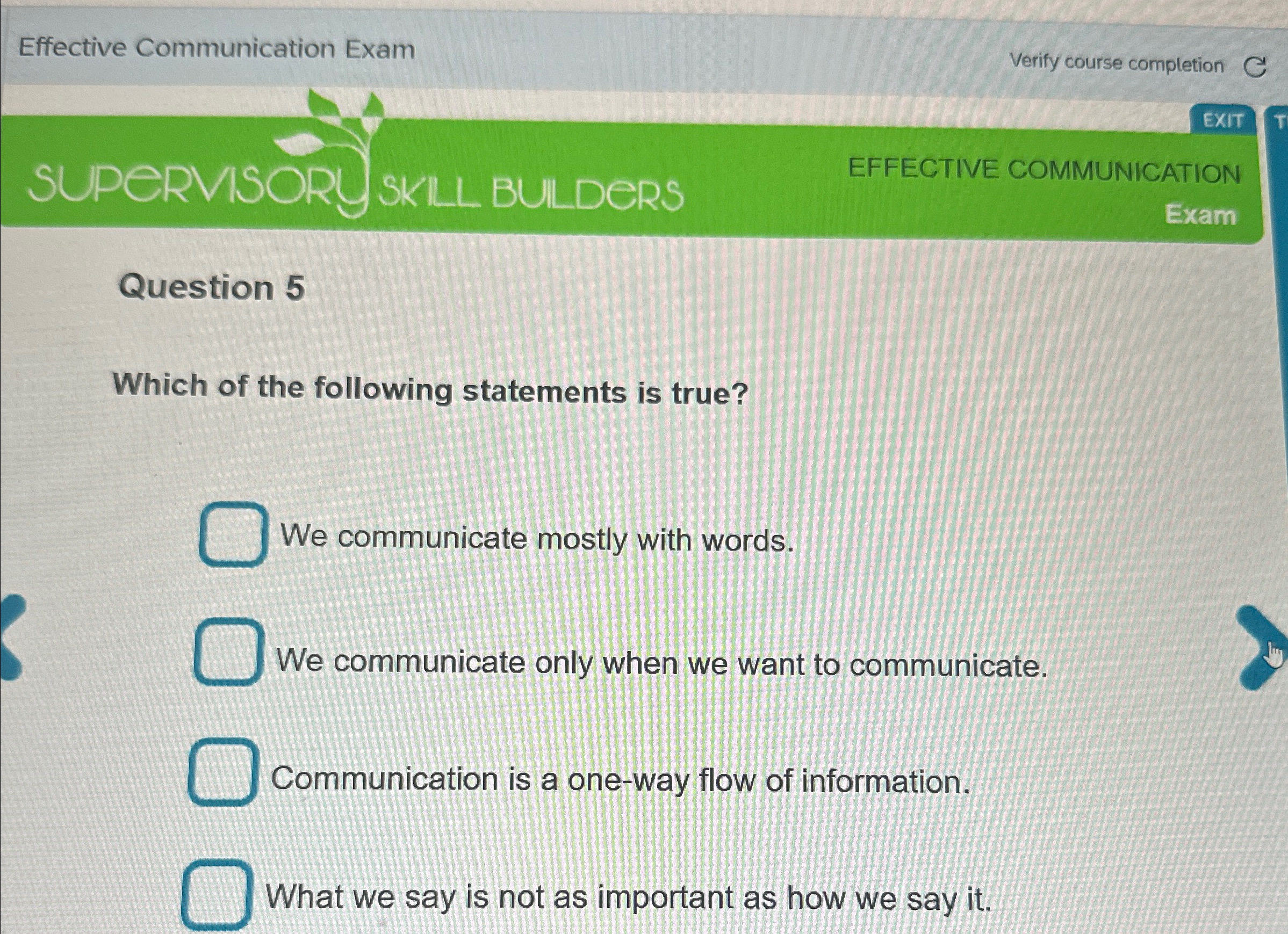 Solved Effective Communication ExamVerify course | Chegg.com