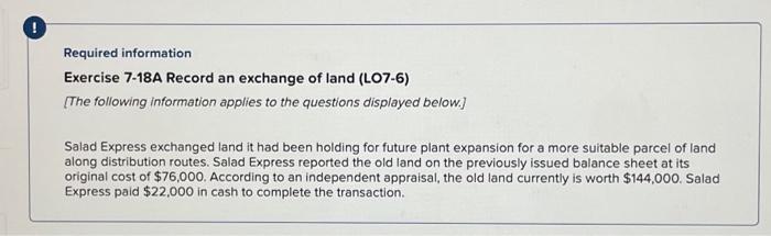 Solved Required information Exercise 7-18A Record an | Chegg.com