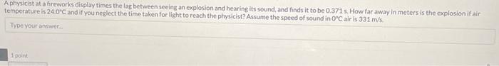 Solved A physicist at a fireworks display times the lag | Chegg.com
