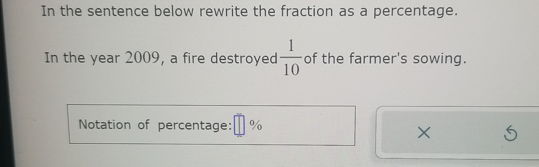 Solved In the sentence below rewrite the fraction as a | Chegg.com