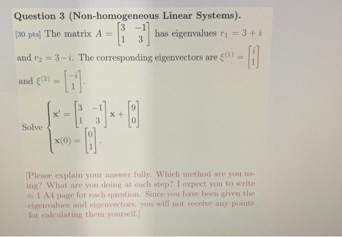 Solved Question 3 (Non-homogeneous Linear Systems). [3-1] | Chegg.com